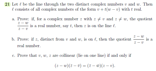 Solved 21 Let l be the line through the two distinct complex | Chegg.com