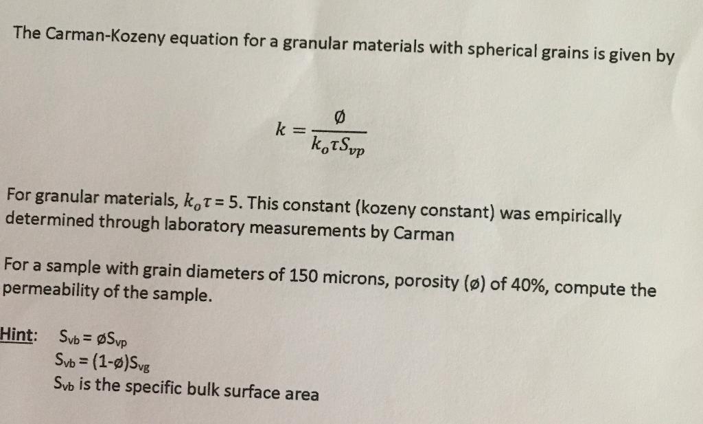 Solved The Carman-Kozeny equation for a granular materials | Chegg.com