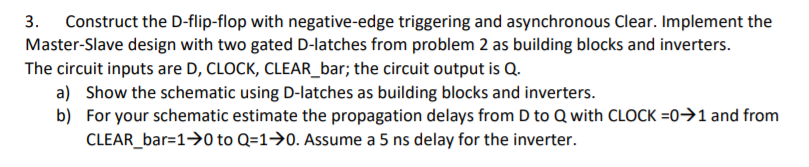 Solved 2 2. Consider the D-latch with asynchronous Clear | Chegg.com