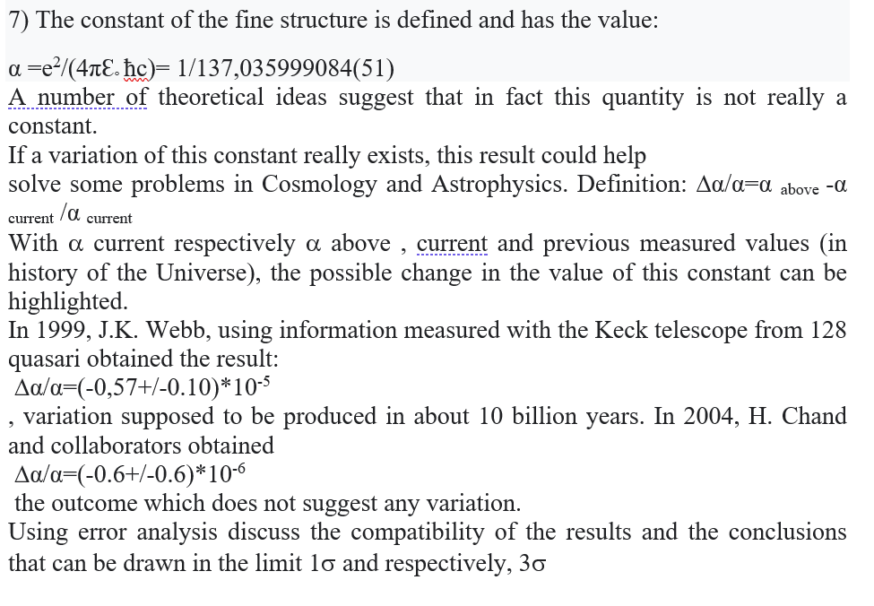 current current 7) The constant of the fine structure | Chegg.com