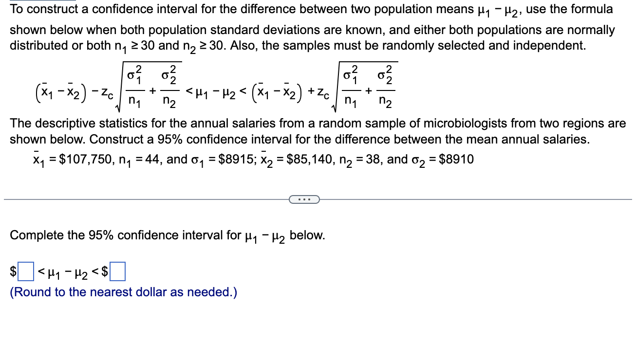 To construct a confidence interval for the difference | Chegg.com