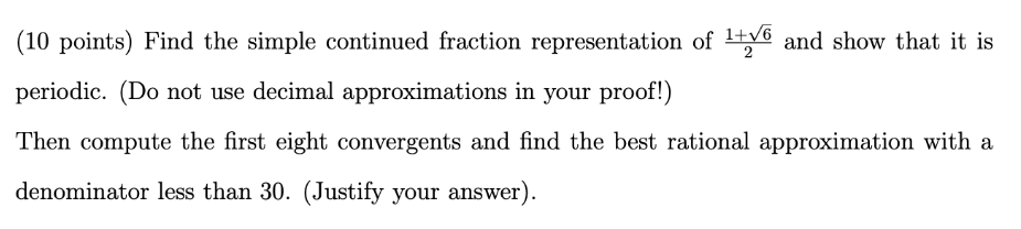 Solved (10 points) Find the simple continued fraction | Chegg.com