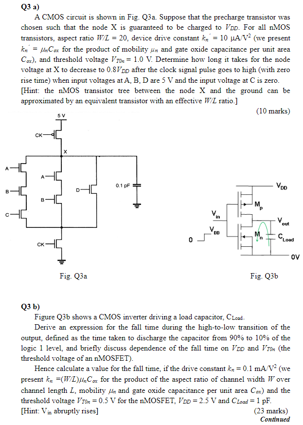 A CMOS circuit is shown in Fig. Q3a. Suppose that the | Chegg.com