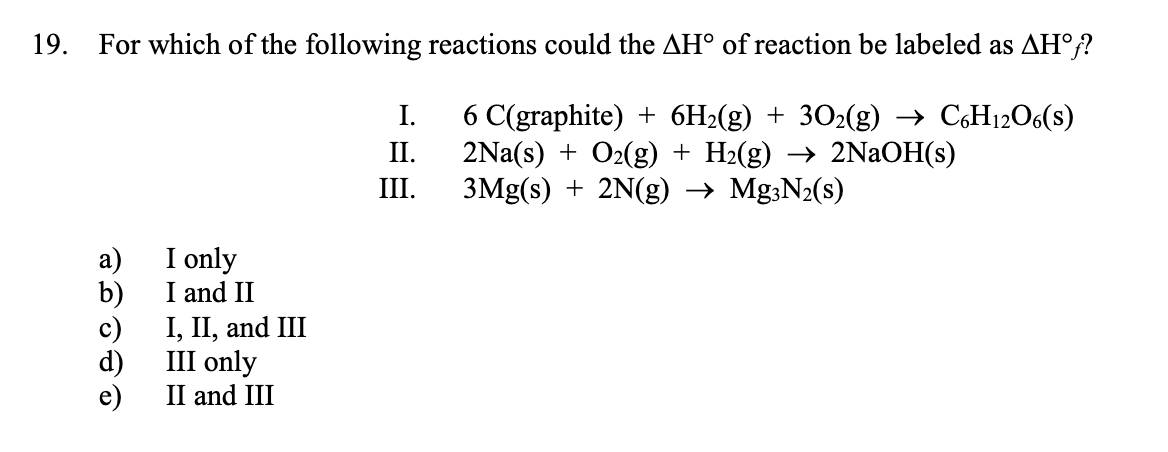 Solved 9. For which of the following reactions could the ΔH∘ | Chegg.com