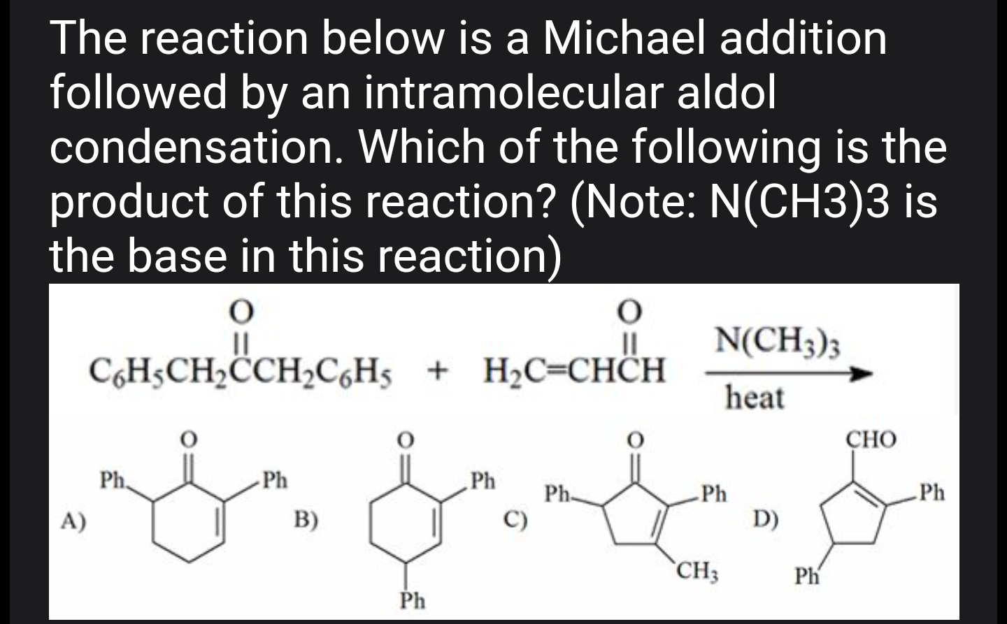 Solved The reaction below is a Michael addition followed by | Chegg.com
