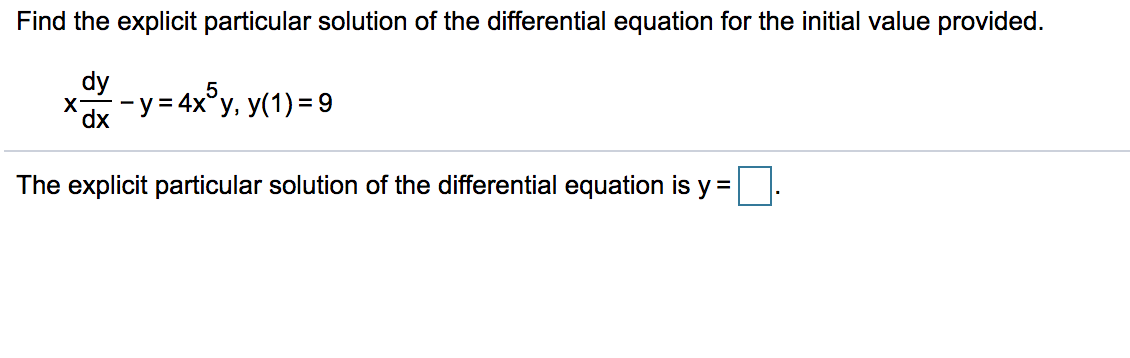 Solved Find the explicit particular solution of the | Chegg.com