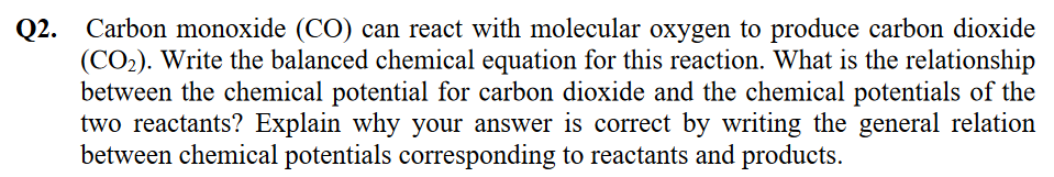 Solved Q2. Carbon monoxide (CO) can react with molecular | Chegg.com