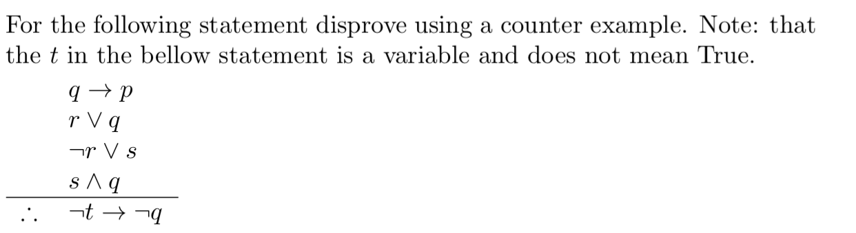 Solved For the following statement disprove using a counter | Chegg.com