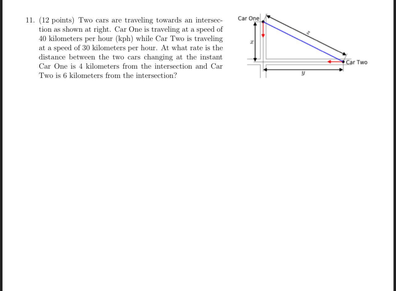 Solved Car One . 11. (12 points) Two cars are traveling | Chegg.com