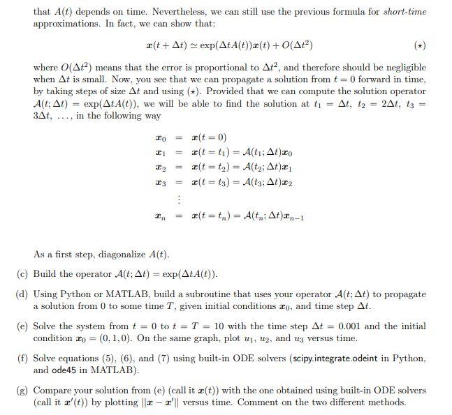 Solved Consider the following dynamical system (t > 0): du | Chegg.com