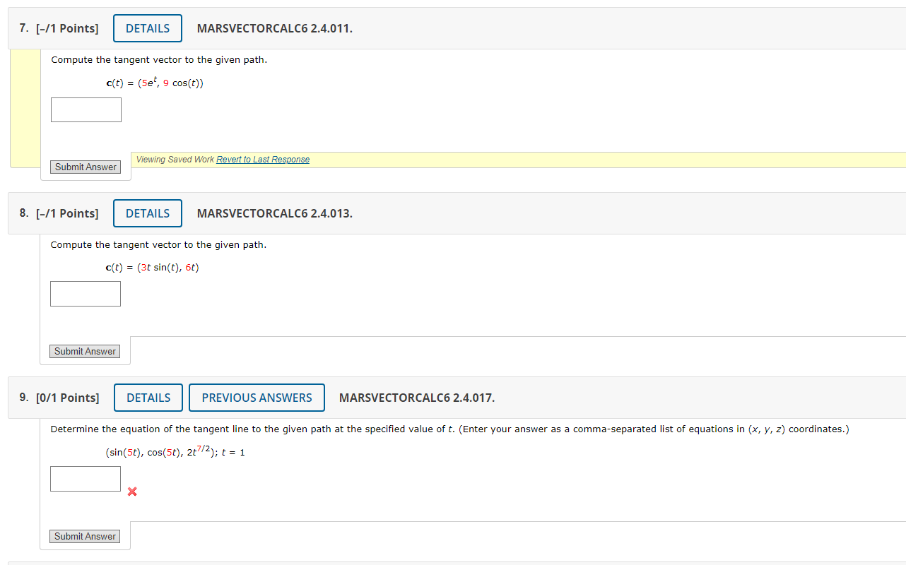Solved Compute the tangent vector to the given path. | Chegg.com