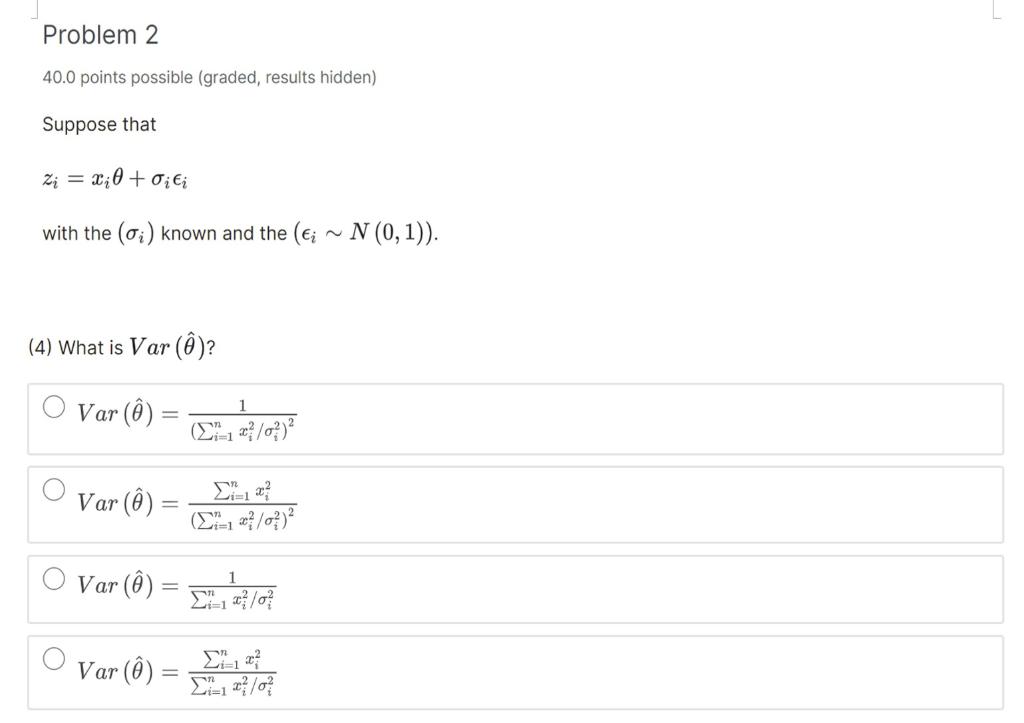 Solved Problem 2 40.0 points possible (graded, results | Chegg.com