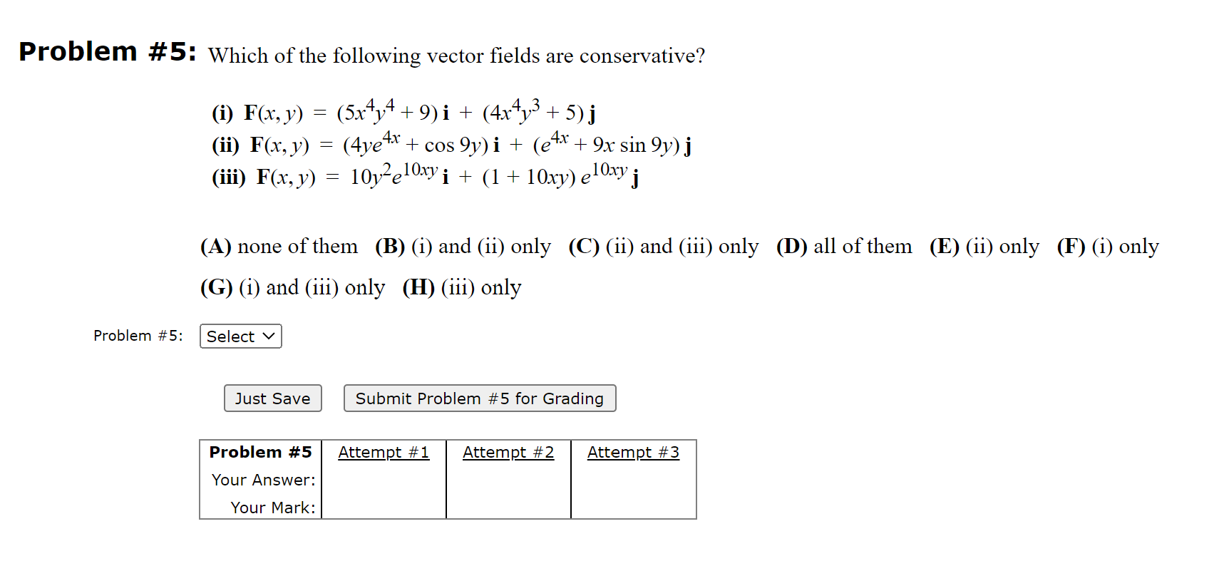 Solved roblem \#5: Which of the following vector fields are | Chegg.com