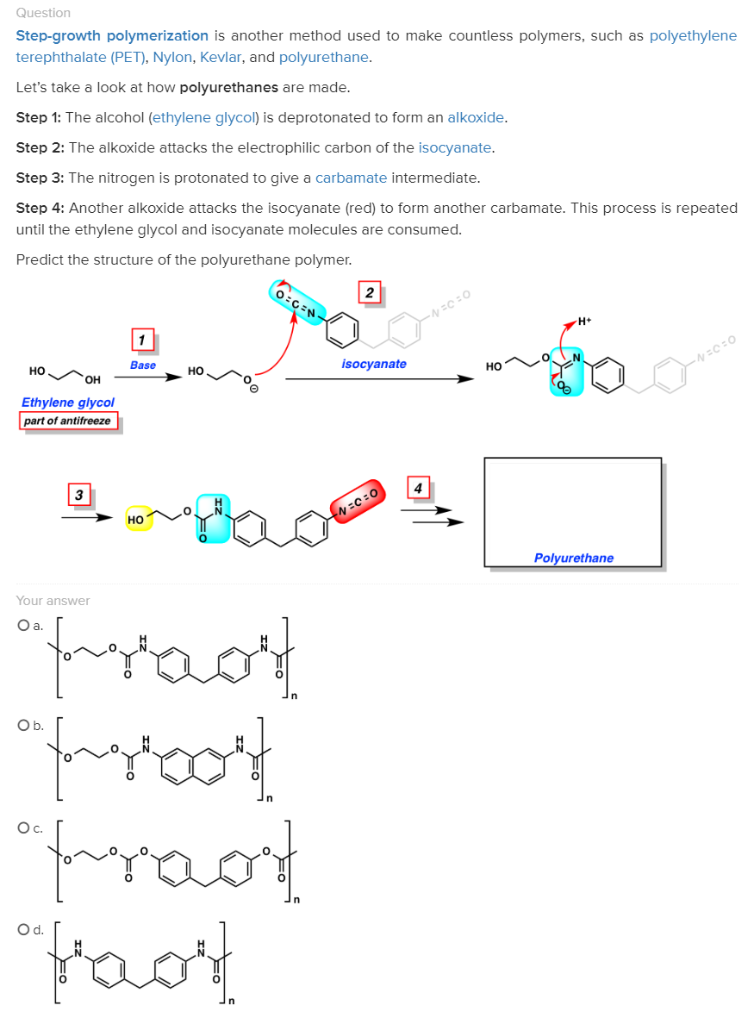 Solved Question Step-growth polymerization is another method | Chegg.com