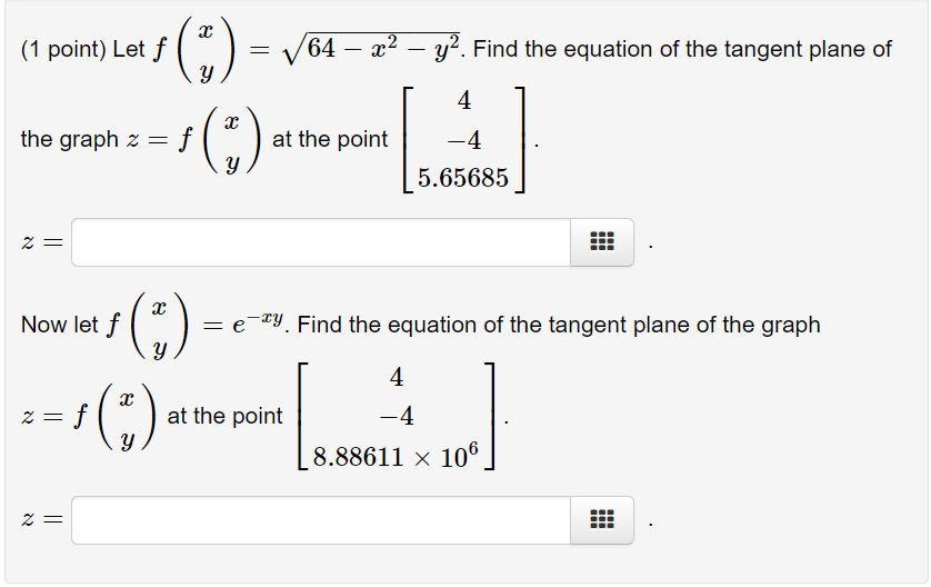 Solved (1 point) Let f(xy)=64−x2−y2. Find the equation of | Chegg.com