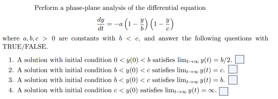 Solved = -a Perform a phase-plane analysis of the | Chegg.com