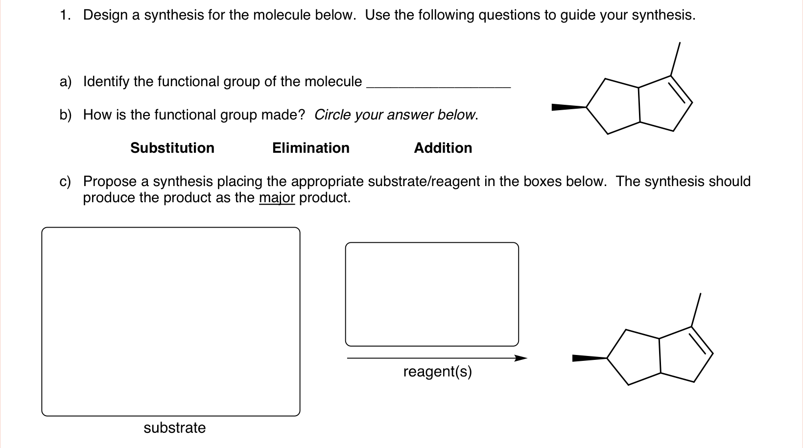 Solved 1. Design a synthesis for the molecule below. Use the | Chegg.com
