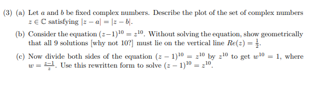 Solved (3) (a) Let a and b be fixed complex numbers. | Chegg.com