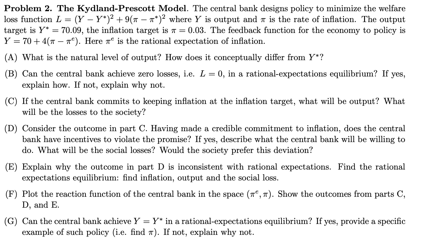Problem 2. The Kydland-Prescott Model. The central | Chegg.com