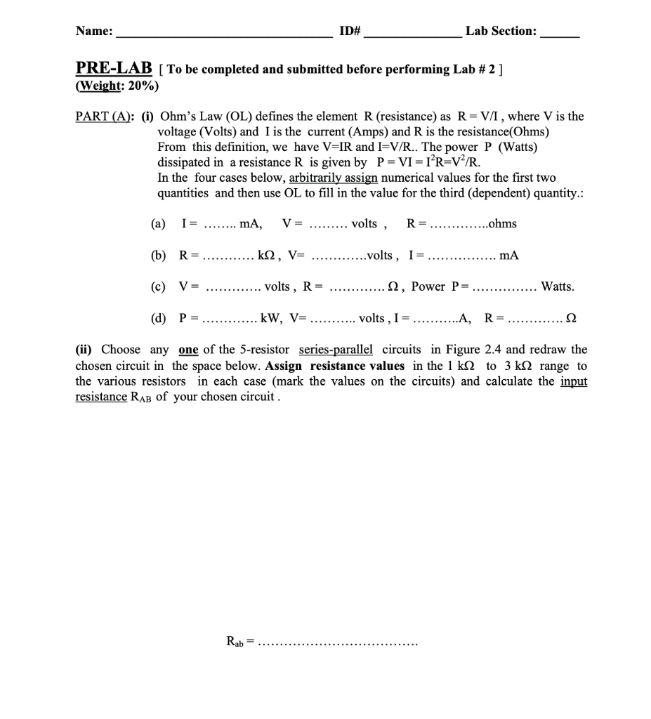 Solved Name: ID\# Lab Section: PRE-LAB [ To be completed and | Chegg.com