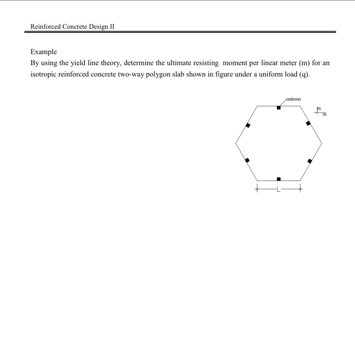 Solved Example By using the yield line theory, determine the | Chegg.com