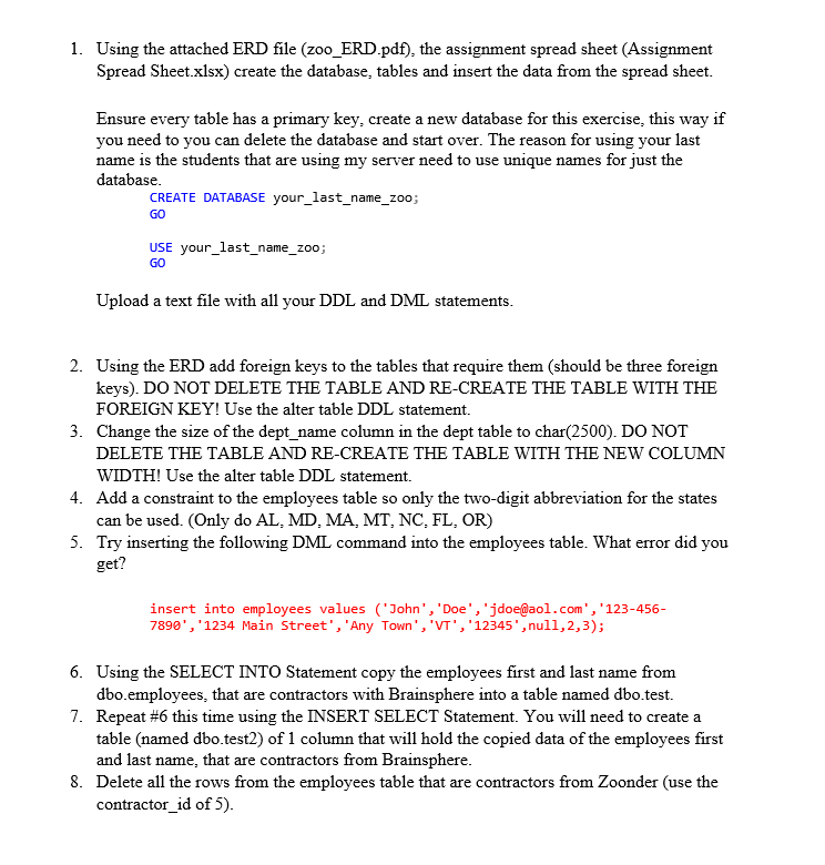 Solved 1. Using the attached ERD file (zoo_ERD.pdf), the | Chegg.com