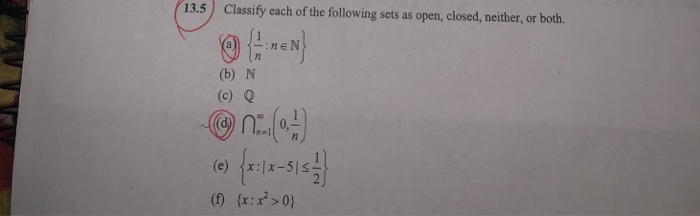 Solved 13.5) Classify each of the following sets as open, | Chegg.com