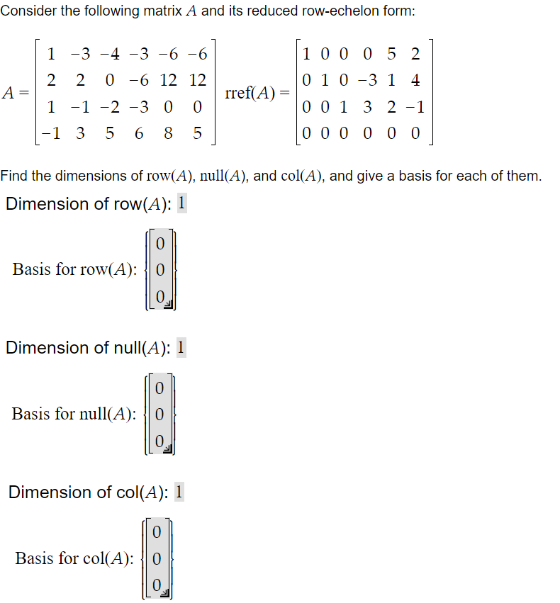 Solved Consider the following matrix A and its reduced | Chegg.com