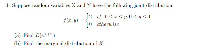 Solved 4. Suppose random variables X and Y have the | Chegg.com