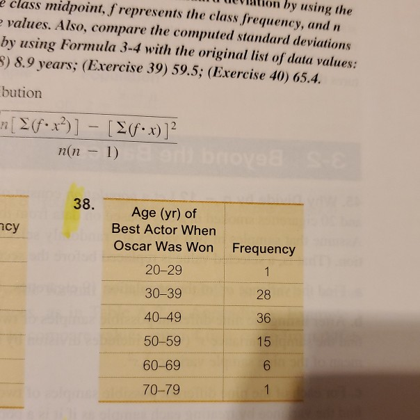 Solved by using the 2 class midpoint, f represents the class | Chegg.com