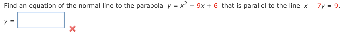 Solved Find an equation of the normal line to the parabola | Chegg.com