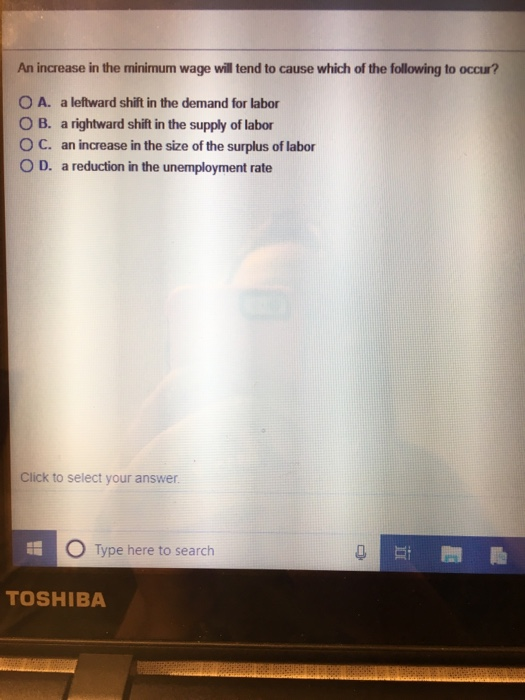 Solved An increase in the minimum wage will tend to cause | Chegg.com