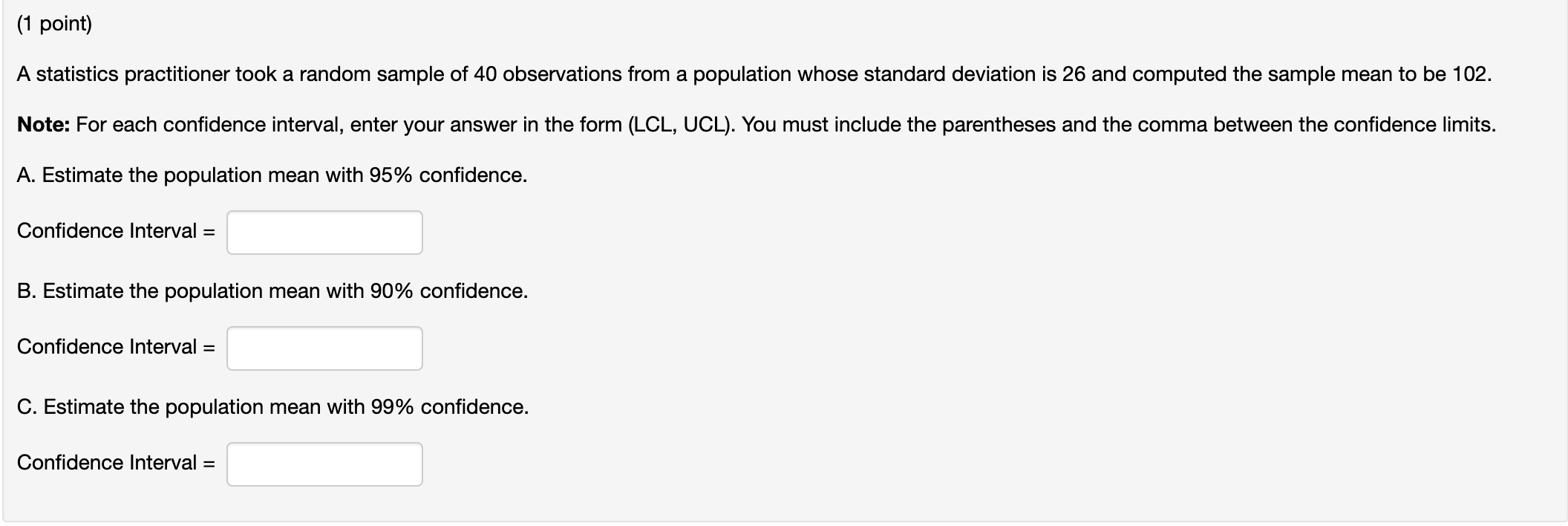 Solved A statistics practitioner took a random sample of 40 | Chegg.com