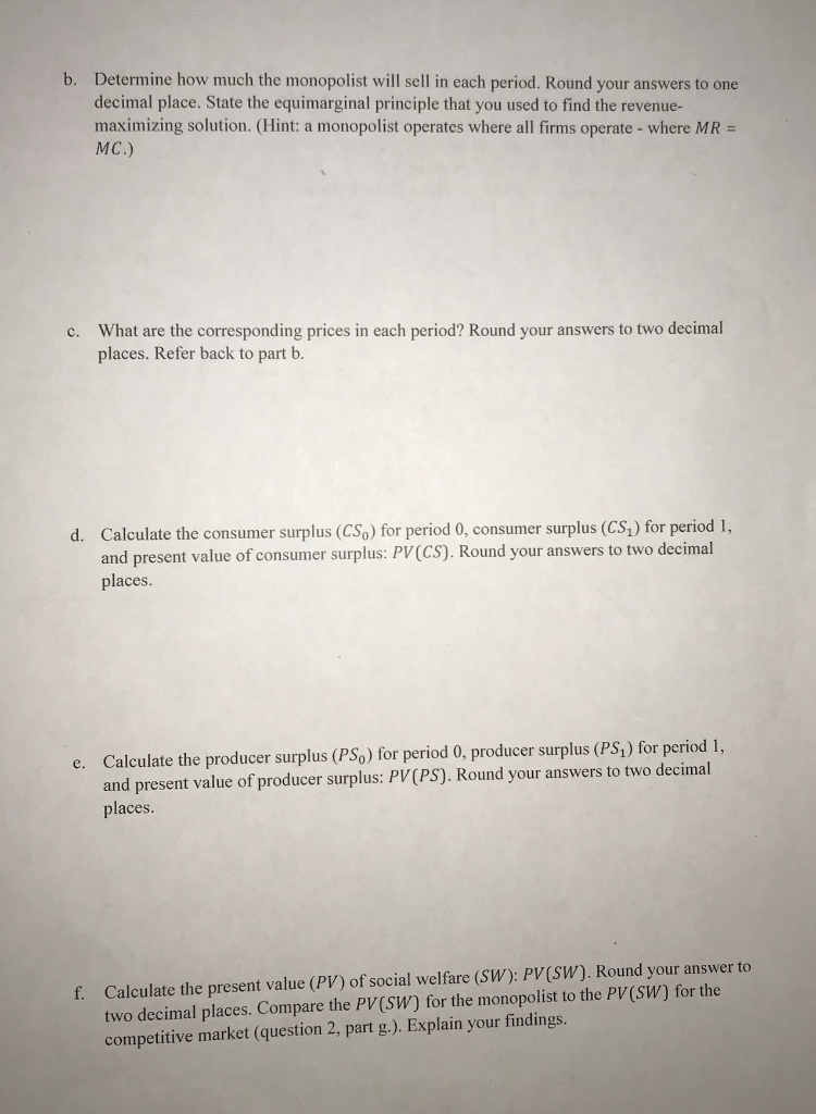 5. A monopoly controls all 15 BBL of oil. The firm | Chegg.com