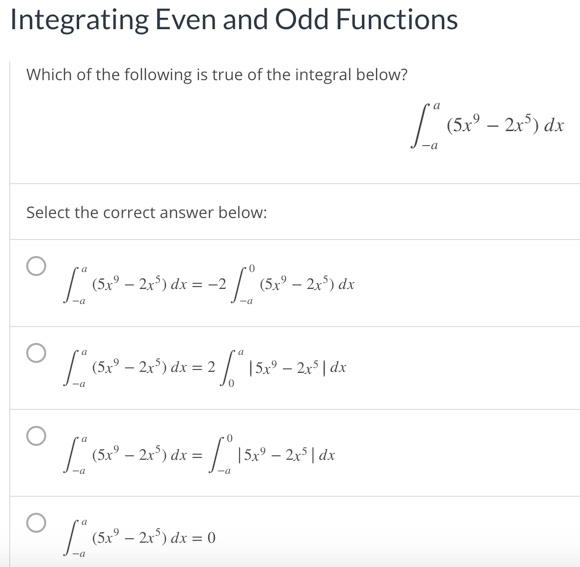 Solved Integrating Even and Odd Functions Which of the | Chegg.com