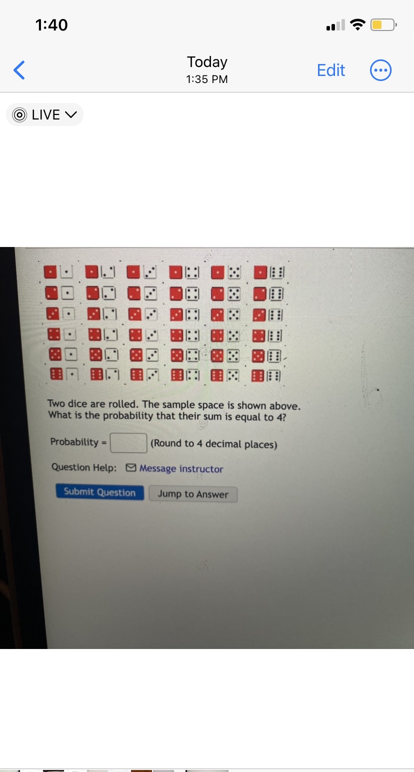 Solved Two dice are rolled. The sample space is shown above. | Chegg.com