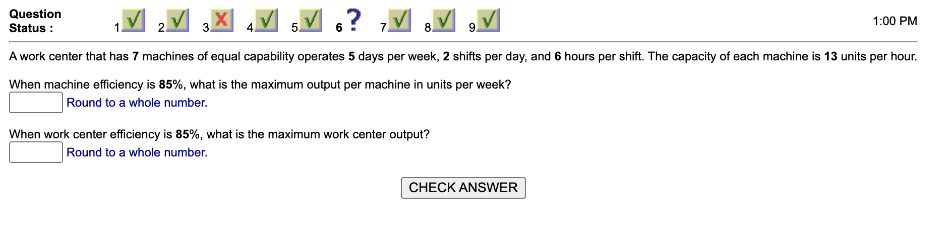 Solved A work center that has 7 machines of equal capability | Chegg.com