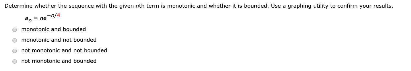 Solved Determine whether the sequence with the given nth | Chegg.com