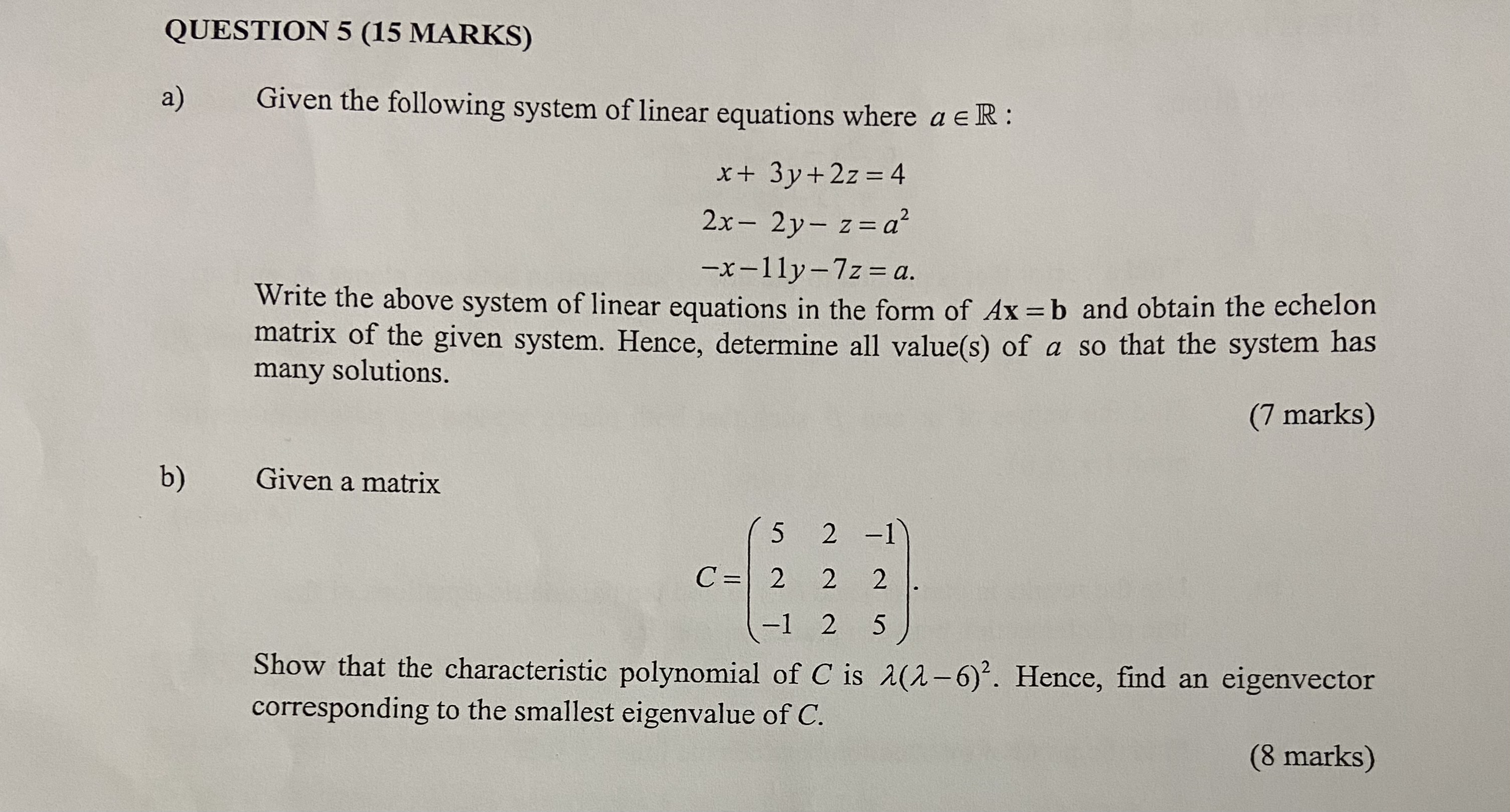 Solved QUESTION 5 (15 ﻿MARKS)a) ﻿Given the following system | Chegg.com