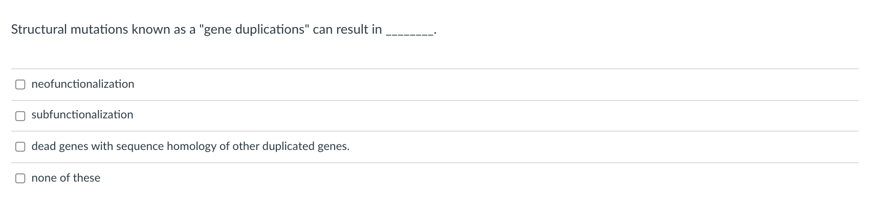 Solved Structural mutations known as a "gene duplications" | Chegg.com