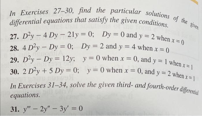Solved In Exercises 27-30, find the particular solutions of | Chegg.com