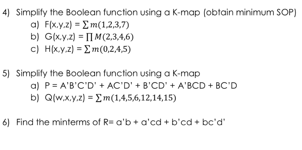 Solved 4) Simplify the Boolean function using a K-map | Chegg.com