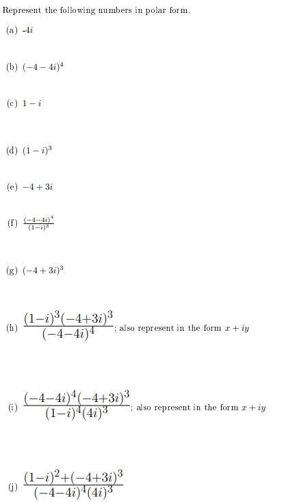 Solved Represent the following numbers in polar form (а) -4i | Chegg.com