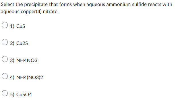 Solved Select the precipitate that forms when aqueous | Chegg.com