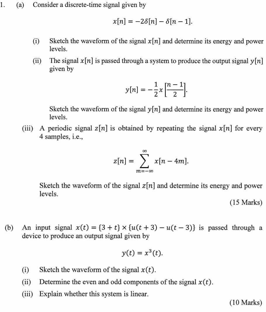 Solved 1. (a) Consider a discrete-time signal given by x[n] | Chegg.com