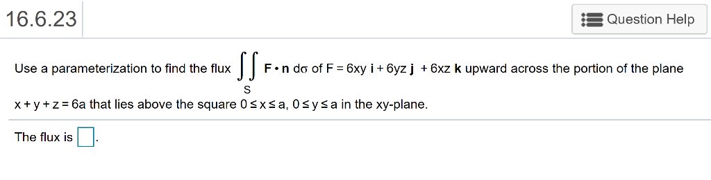 Solved 16.6.23 Question Help use a parameterization to find | Chegg.com
