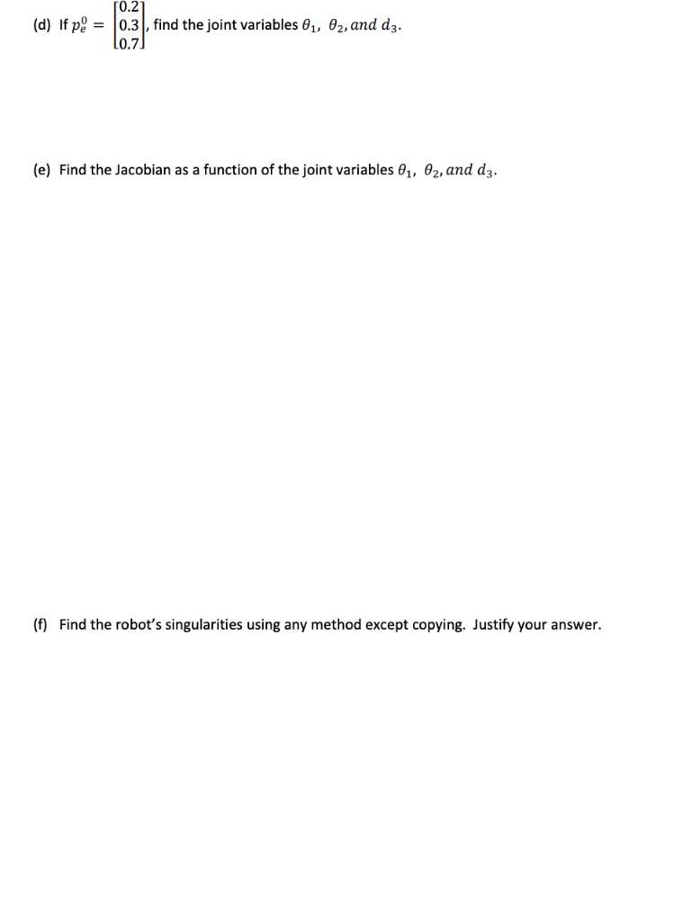 Solved Problem 3 Given the SCARA manipulator with coordinate | Chegg.com Solved Problem 3 Given the SCARA manipulator with coordinate | Chegg.com