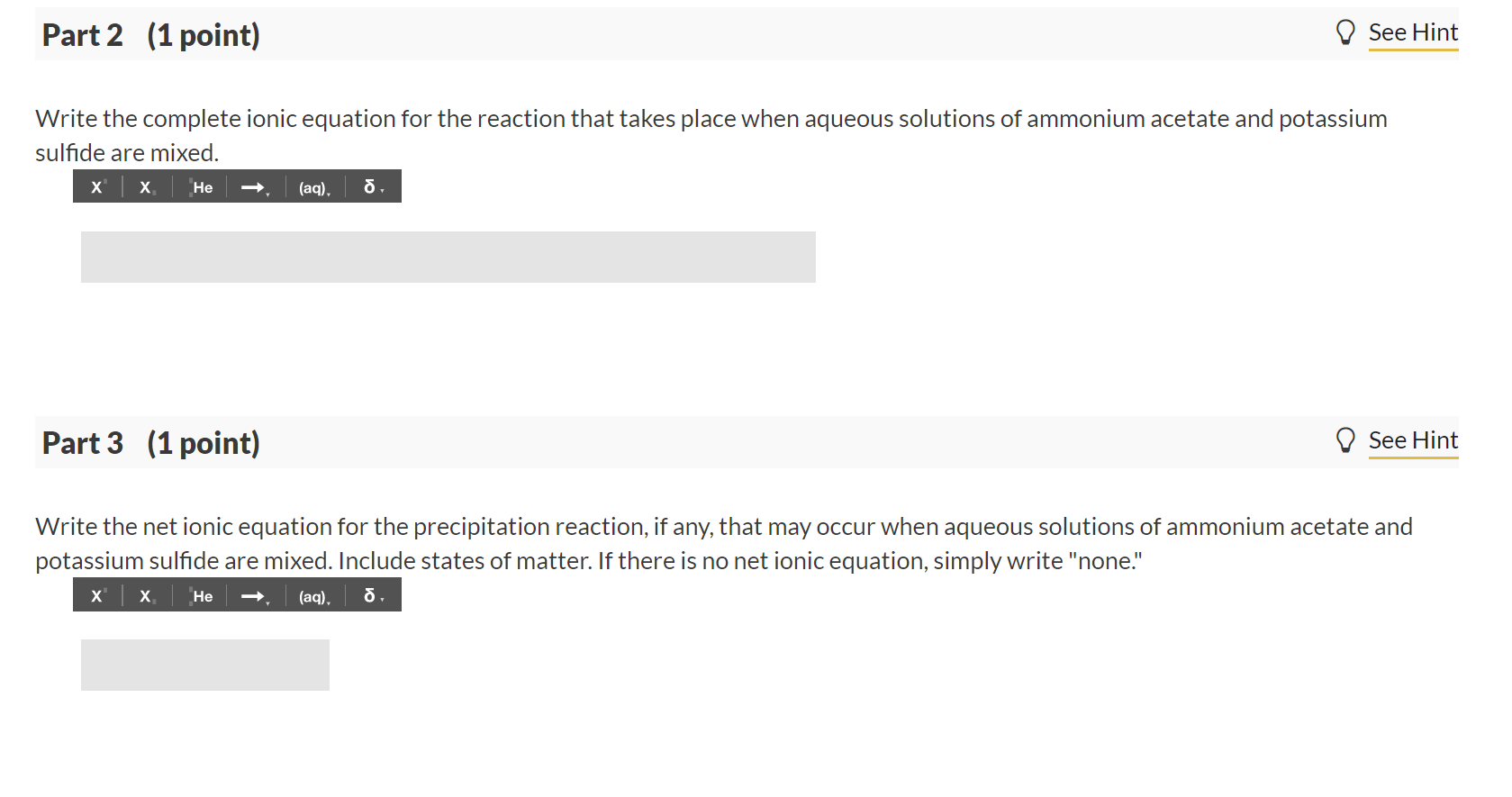 Solved Part 2 (1 point) ♡ See Hint Write the complete ionic | Chegg.com