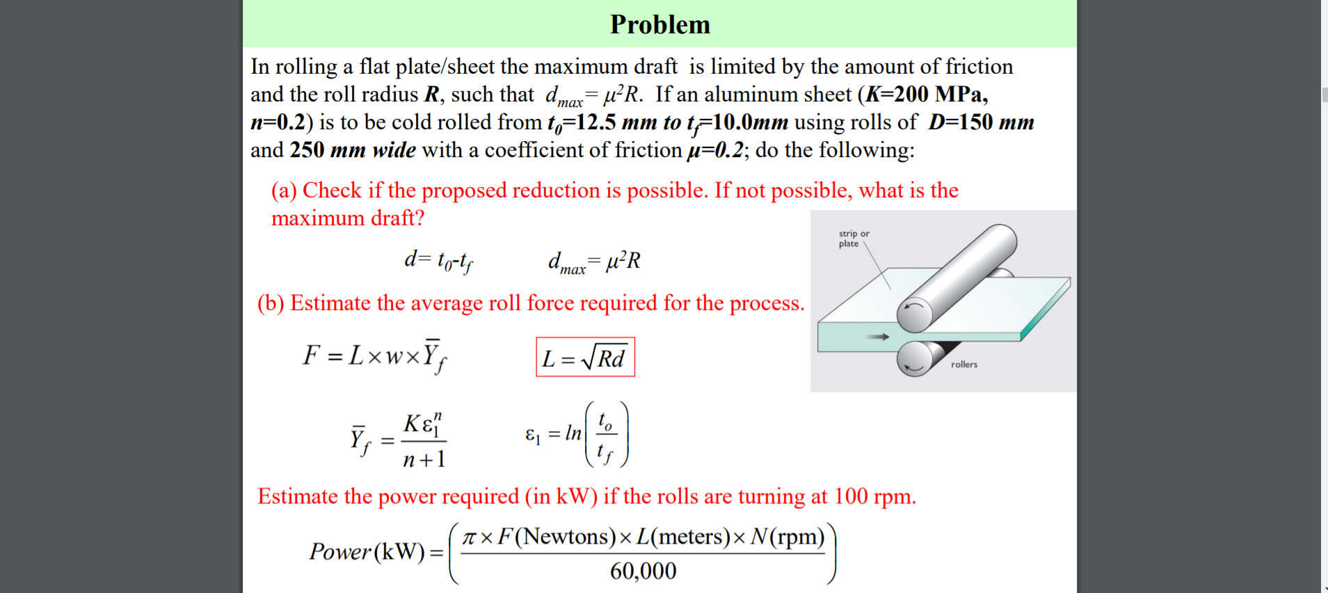 Solved Problem In rolling a flat plate/sheet the maximum | Chegg.com