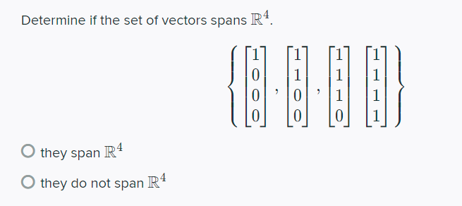 Solved Determine if the set of vectors spans R2. {国,国]} they | Chegg.com